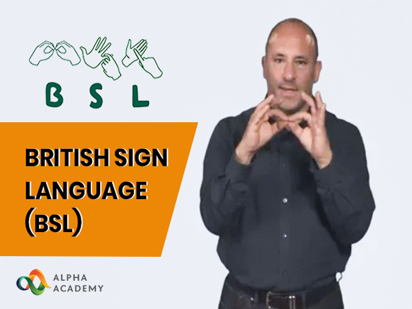 BSL - Alpha Academy | Alpha Academy