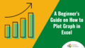 A Beginner's Guide on How to Plot a Graph in Excel | Alpha Academy