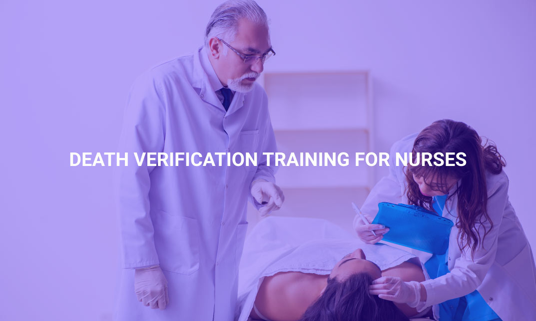 Verification of death training | Online Intermediate Course