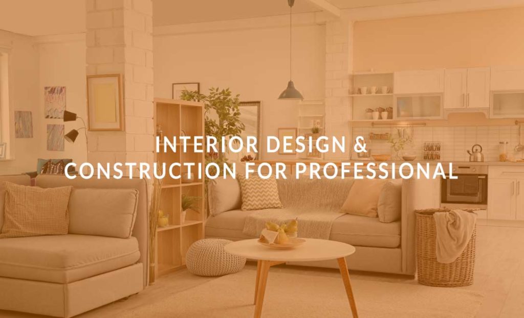 Interior Design and Construction | Online Course