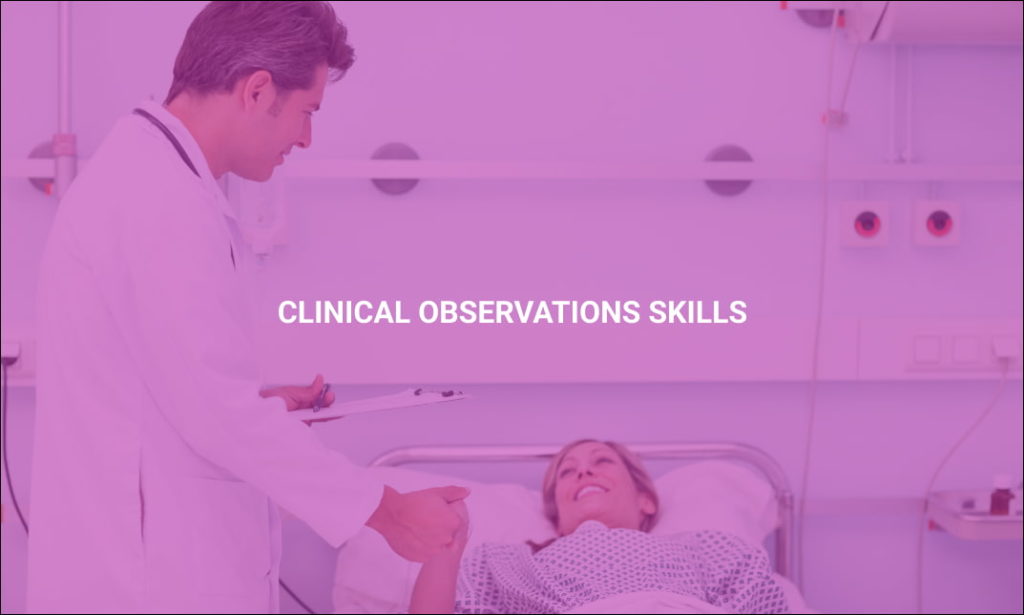 Clinical Observations Skills | Alpha Academy