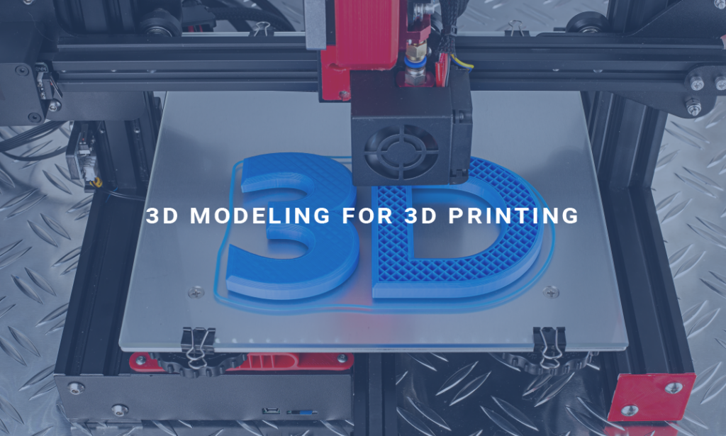 3D Modeling for 3D Printing | Alpha Academy